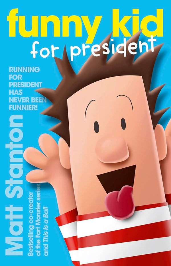 Funny Kid for President – Thinktastic